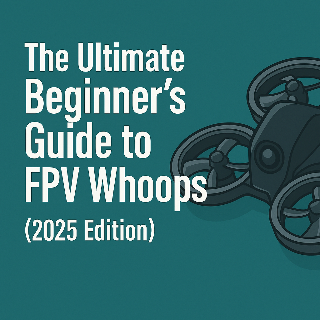 Beginner FPV Whoop Drone Kit Guide (2025) | weBLEEDfpv